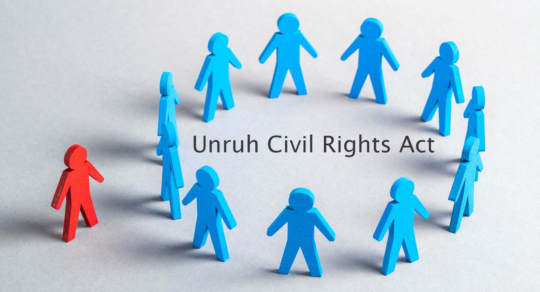 Businesses must comply with Unruh Civil Rights Act (California ...